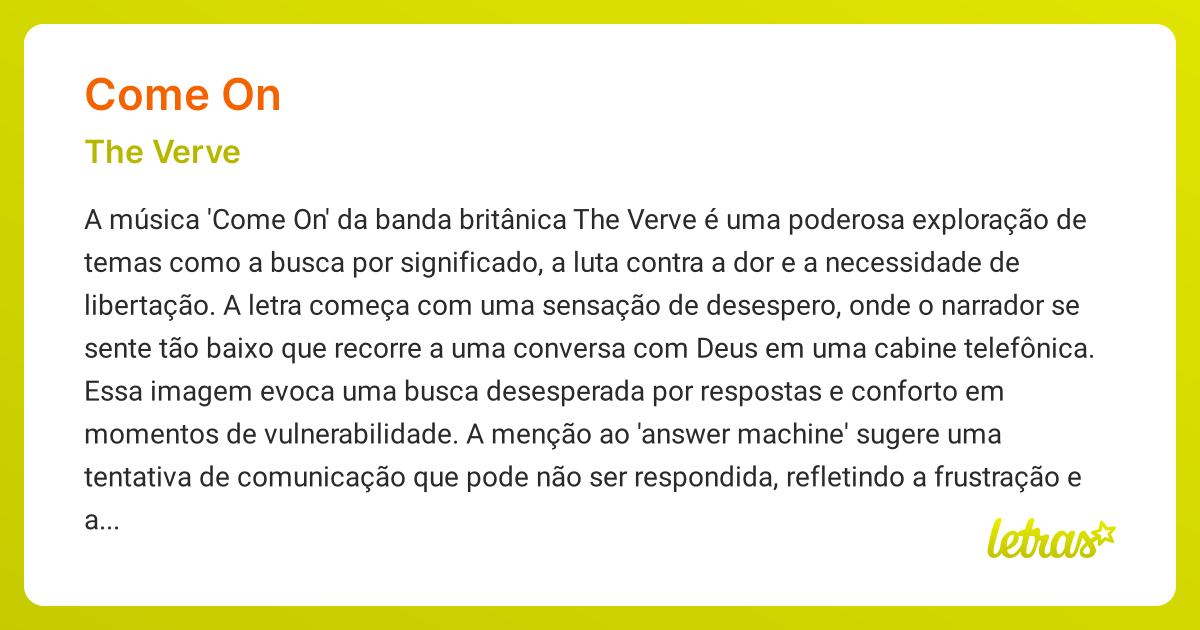 Significado da música COME ON (The Verve) - LETRAS.MUS.BR