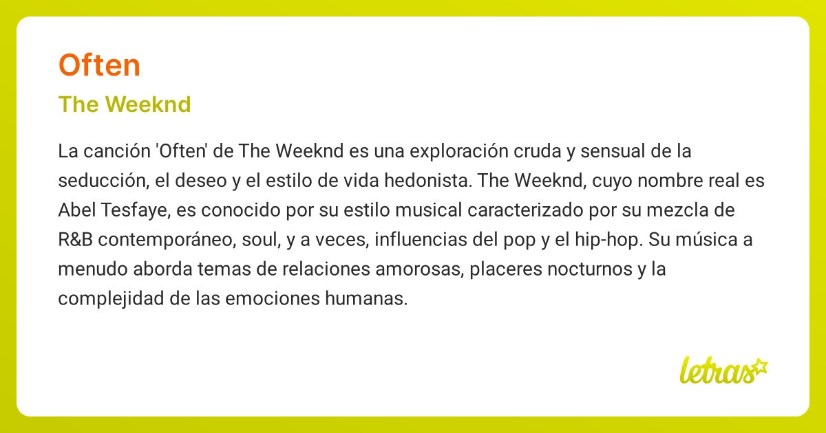Significado de la canción OFTEN (The Weeknd) - LETRAS.COM