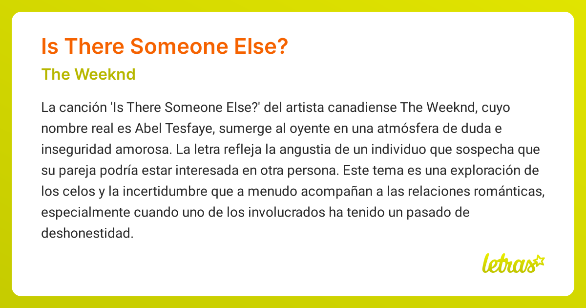 Significado de la canción IS THERE SOMEONE ELSE? (The Weeknd) - LETRAS.COM