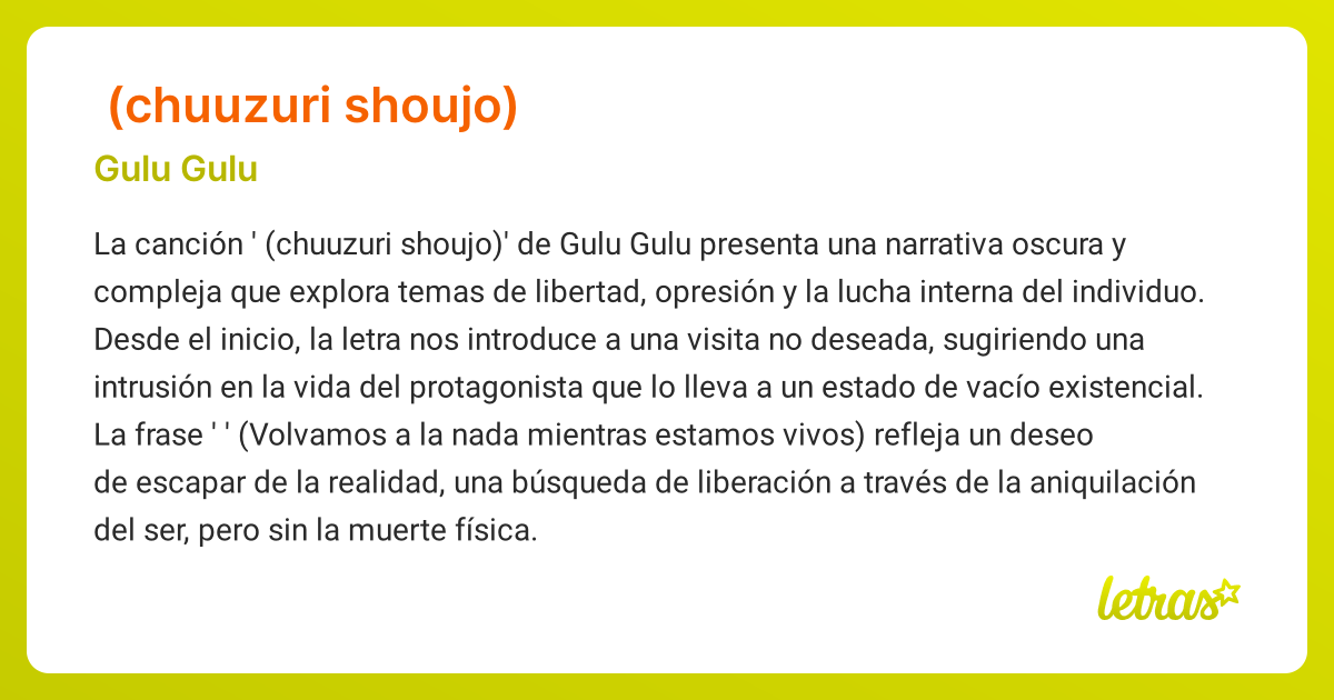 Significado de la canción 宙吊り少女 (chuuzuri shoujo) (Gulu Gulu) - LETRAS.COM