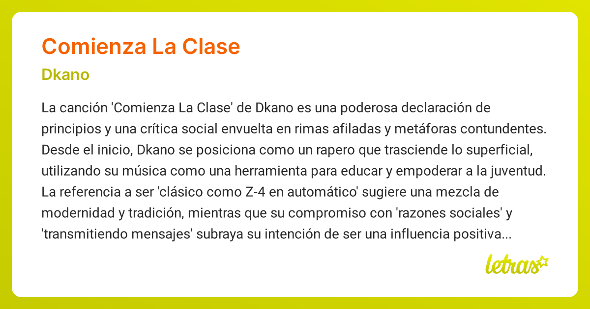 Significado de la canción COMIENZA LA CLASE (Dkano) - LETRAS.COM