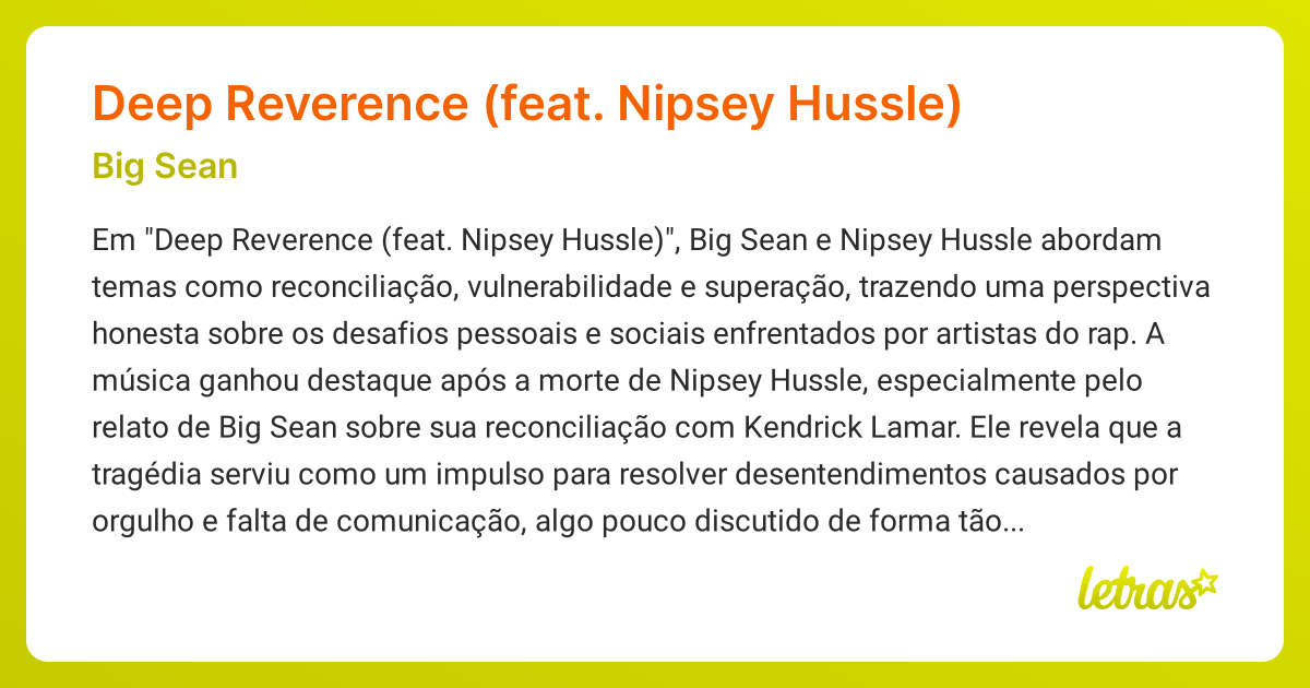 Significado da música Deep Reverence (feat. Nipsey Hussle) (Big Sean ...