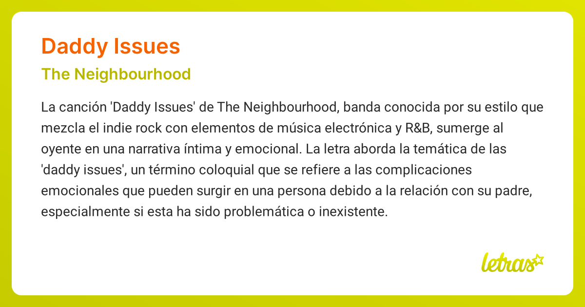 Significado de la canción DADDY ISSUES (The Neighbourhood) - LETRAS.COM