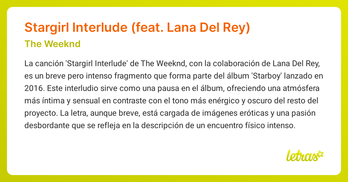 Significado de la canción Stargirl Interlude (feat. Lana Del Rey) (The Weeknd) - LETRAS.COM
