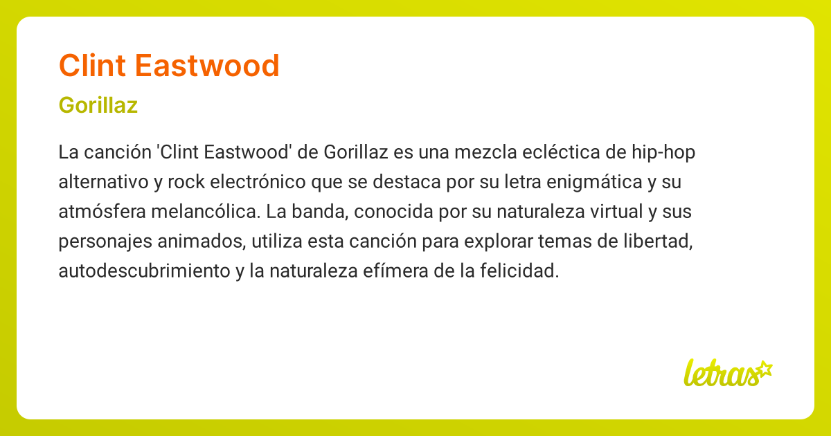 Significado de la canción CLINT EASTWOOD (Gorillaz) - LETRAS.COM