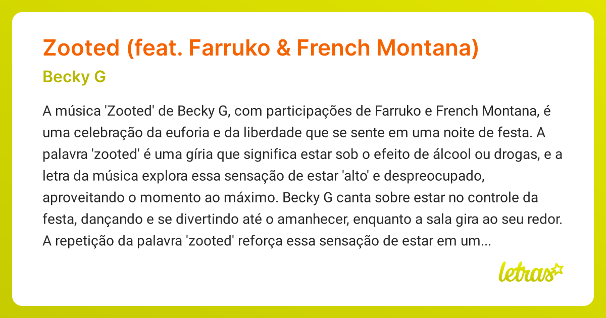 Significado da música Zooted (feat. Farruko & French Montana) (Becky G ...