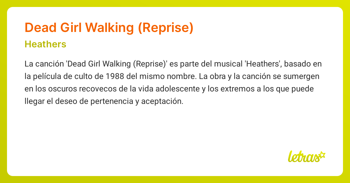 Significado de la canción DEAD GIRL WALKING (REPRISE) (Heathers ...