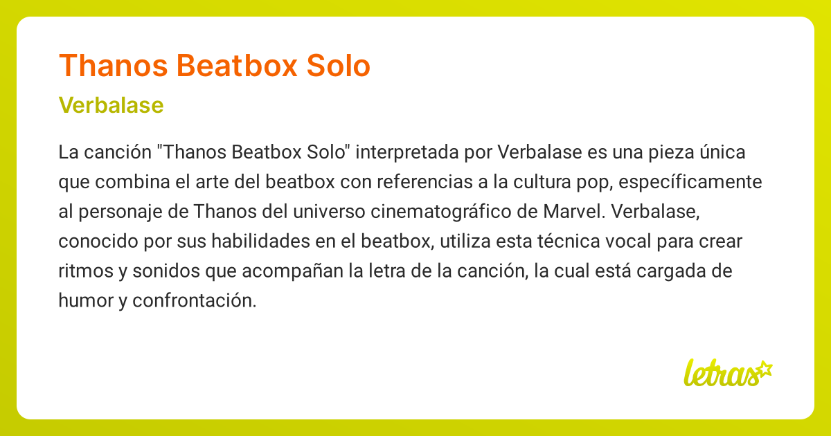 Significado de la canción THANOS BEATBOX SOLO (Verbalase) - LETRAS.COM