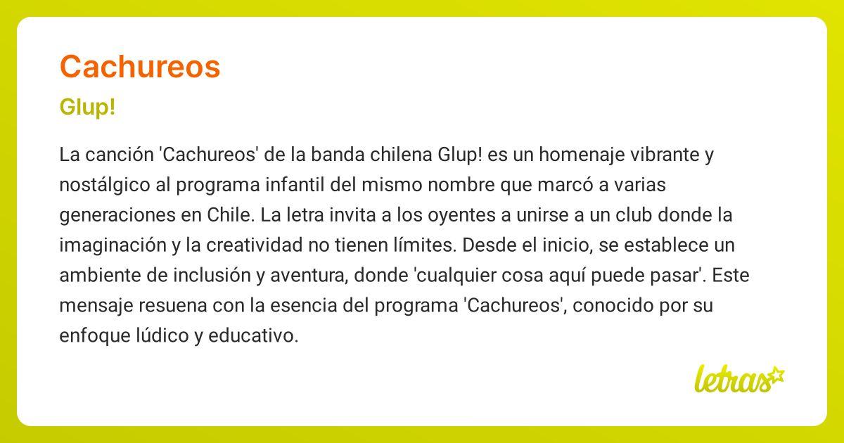 Significado de la canción CACHUREOS (Glup!) - LETRAS.COM