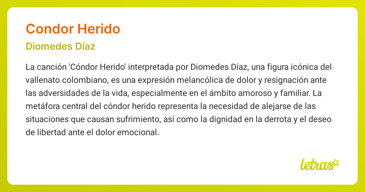 Significado de la canción CONDOR HERIDO ( Diomedes Díaz) - LETRAS.COM