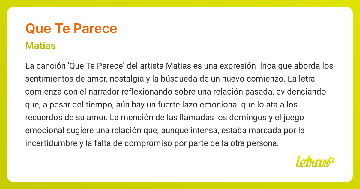 Significado de la canción QUE TE PARECE (Matias) - LETRAS.COM