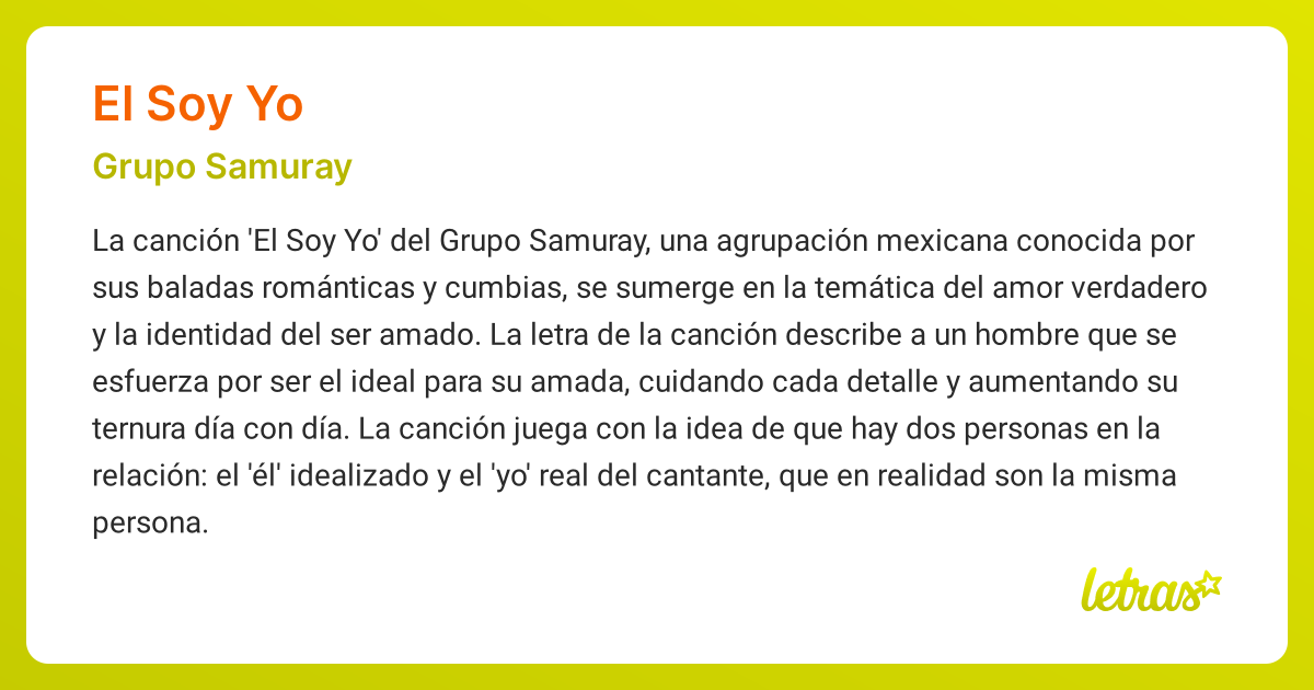 Significado de la canción EL SOY YO (Grupo Samuray) - LETRAS.COM