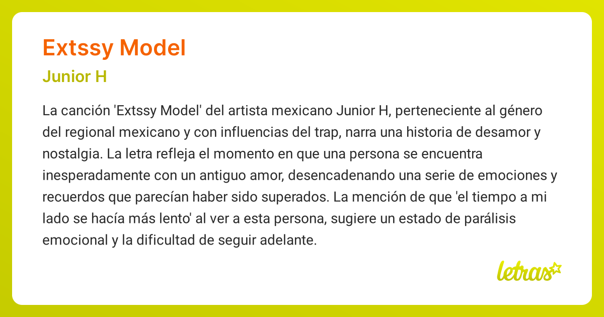 Significado de la canción EXTSSY MODEL (Junior H) - LETRAS.COM