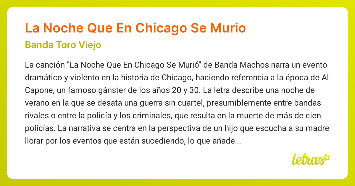 Significado de la canción La Noche Que En Chicago Se Murio (Banda Toro ...