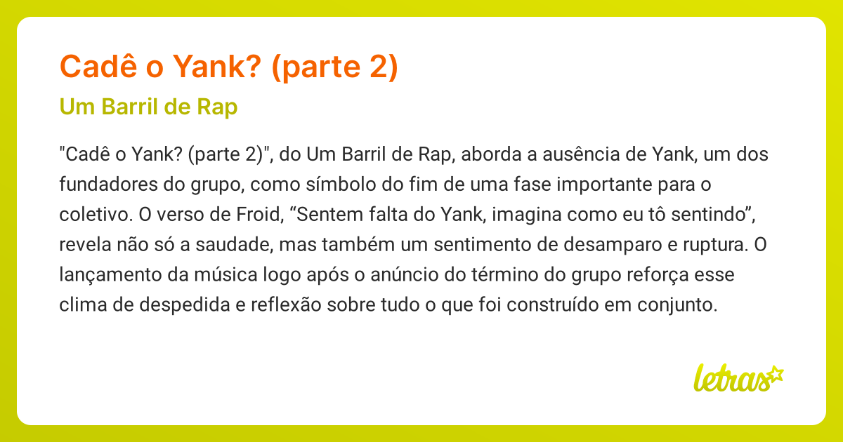 Significado da música CADÊ O YANK? (PARTE 2) (Um Barril de Rap ...