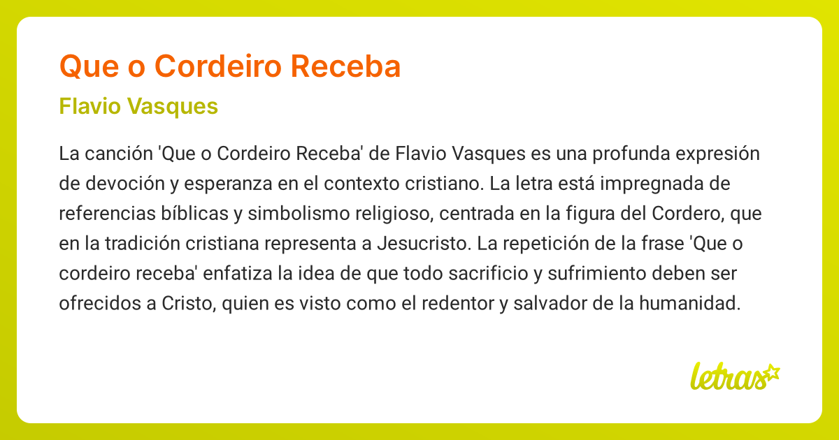 Significado de la canción QUE O CORDEIRO RECEBA (Flavio Vasques ...
