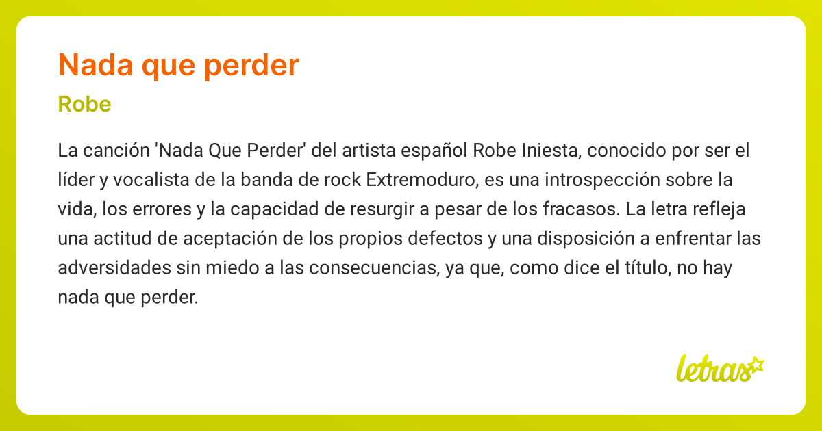Significado de la canción NADA QUE PERDER (Robe) - LETRAS.COM