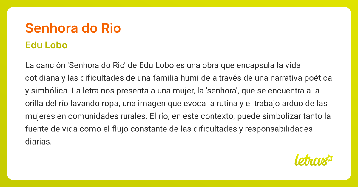 Significado de la canción SENHORA DO RIO (Edu Lobo) - LETRAS.COM
