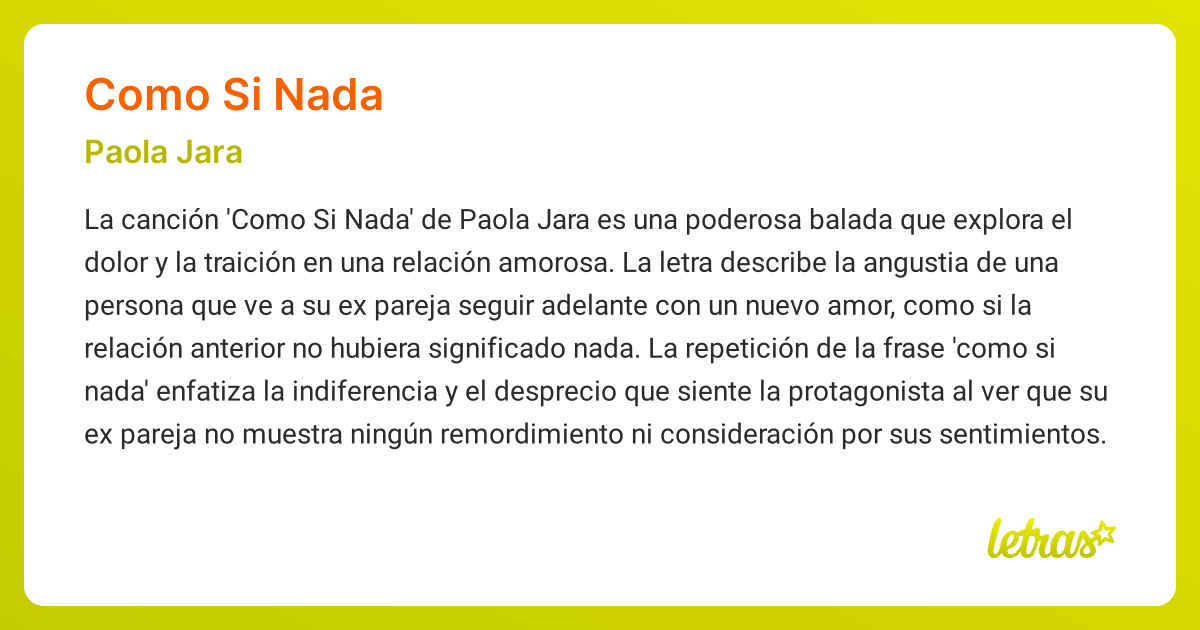 Significado de la canción COMO SI NADA (Paola Jara) - LETRAS.COM