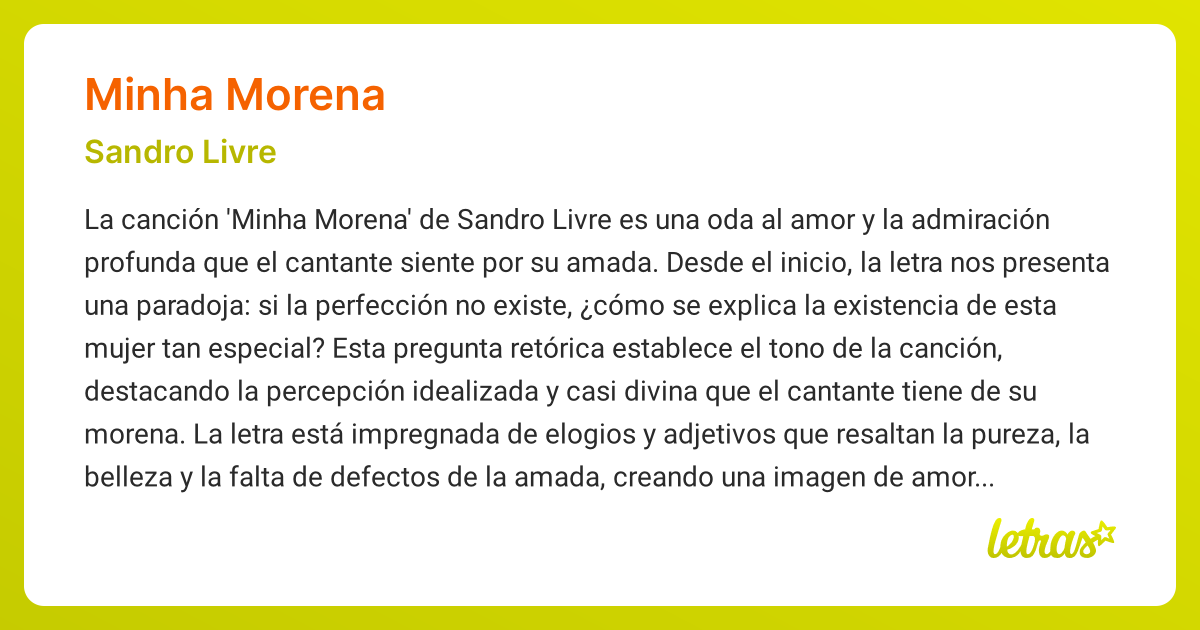 Significado de la canción MINHA MORENA (Sandro Livre) - LETRAS.COM
