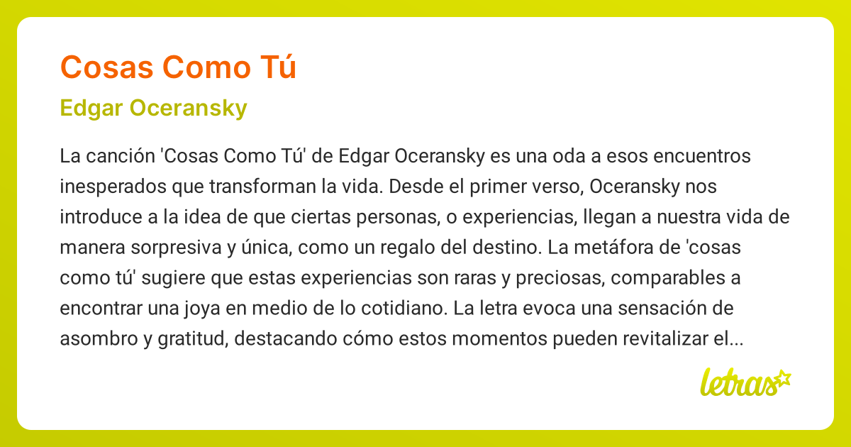 Significado de la canción COSAS COMO TÚ (Edgar Oceransky) - LETRAS.COM