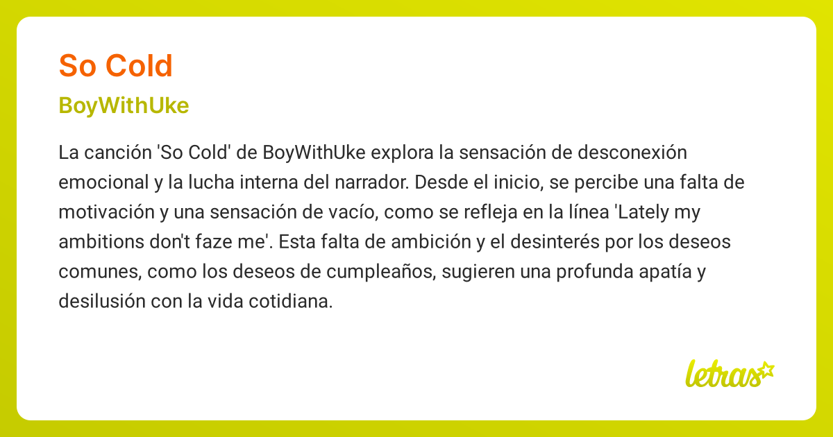 Significado de la canción SO COLD (BoyWithUke) - LETRAS.COM