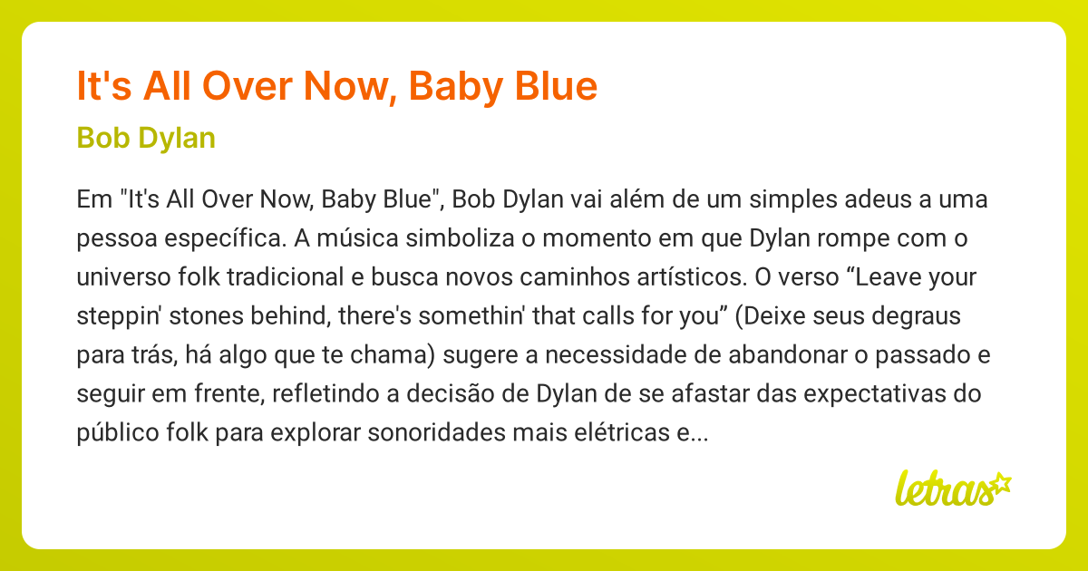 Significado da música IT'S ALL OVER NOW, BABY BLUE (Bob Dylan) - LETRAS ...