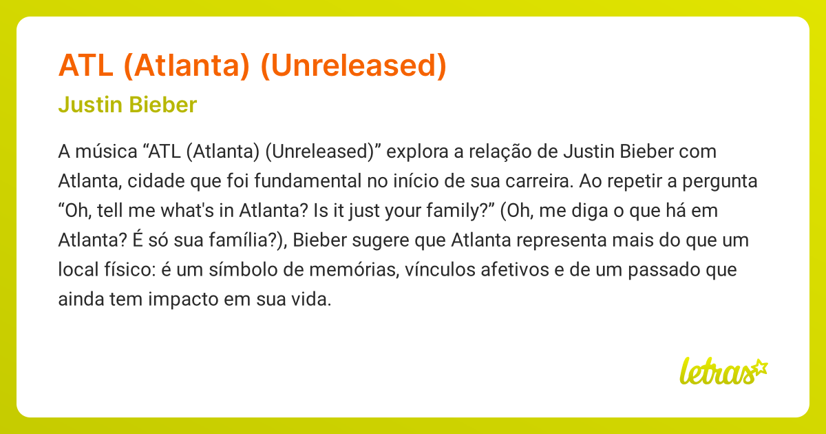 Significado da música ATL (ATLANTA) (UNRELEASED) (Justin Bieber ...