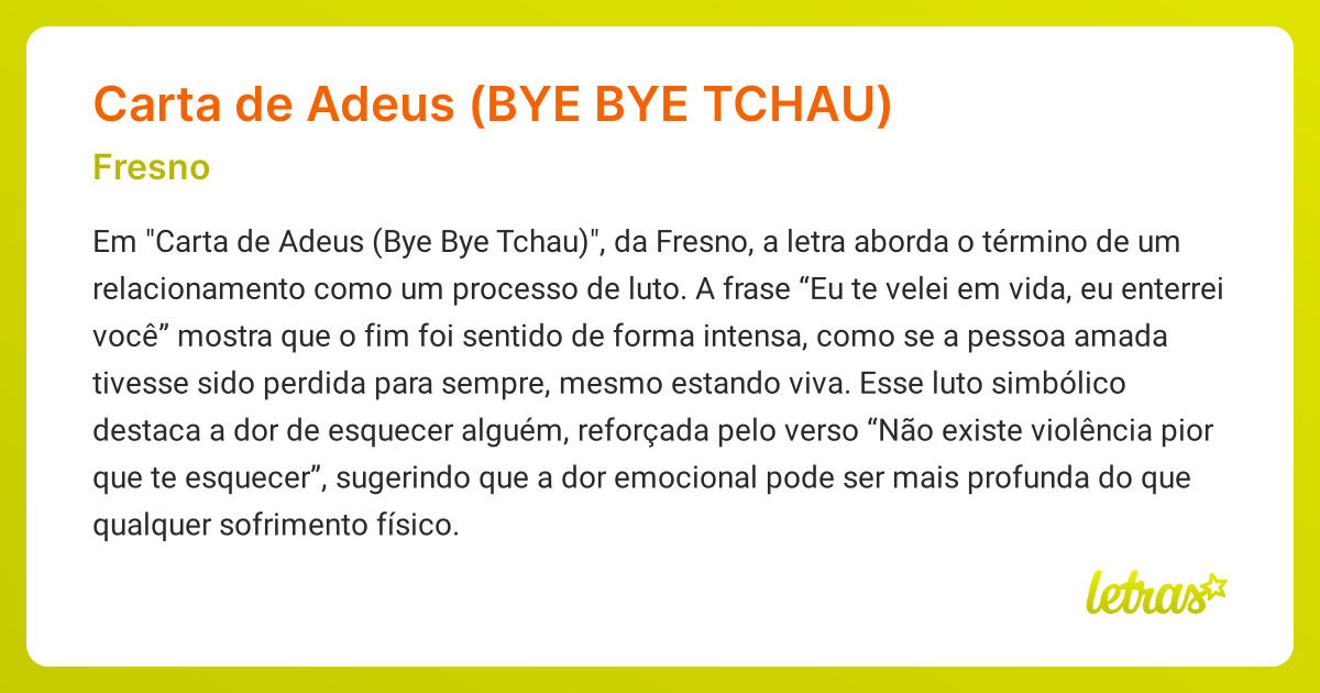 Significado da música CARTA DE ADEUS (BYE BYE TCHAU) (Fresno) - LETRAS ...