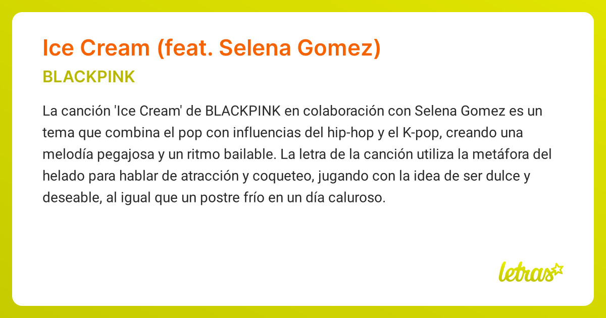 Significado de la canción ICE CREAM (FEAT. SELENA GOMEZ) (BLACKPINK ...