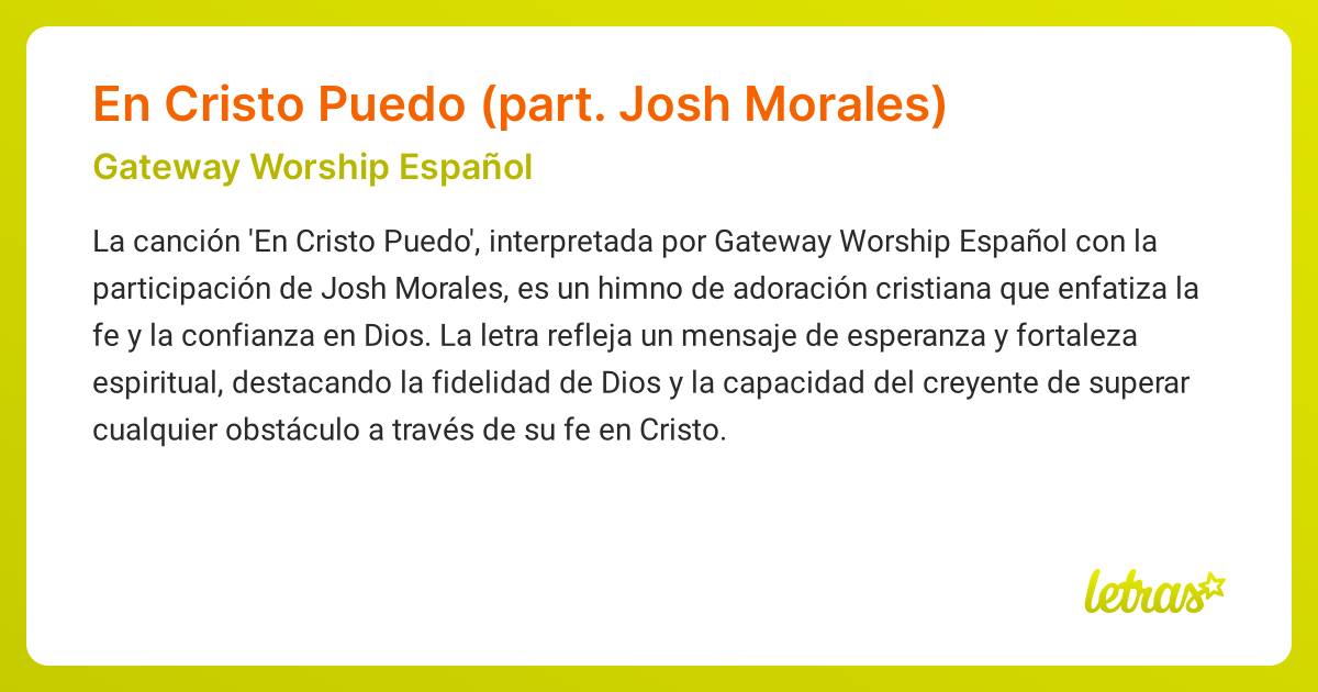 Significado de la canción En Cristo Puedo (part. Josh Morales) (Gateway ...