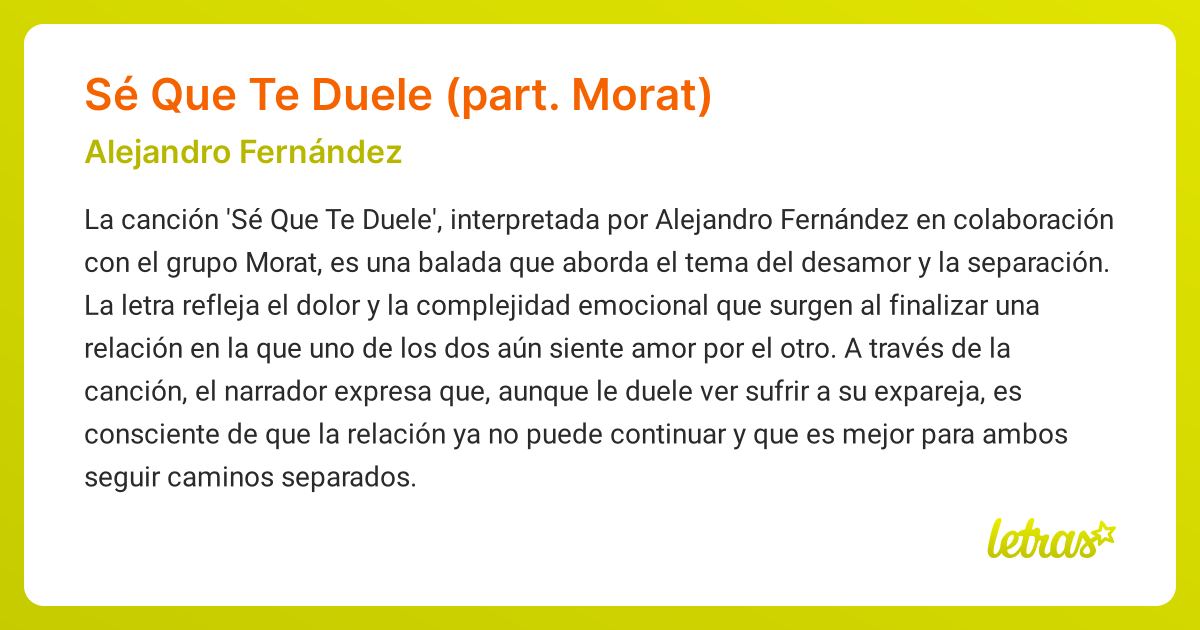Significado de la canción SÉ QUE TE DUELE (PART. MORAT) (Alejandro ...