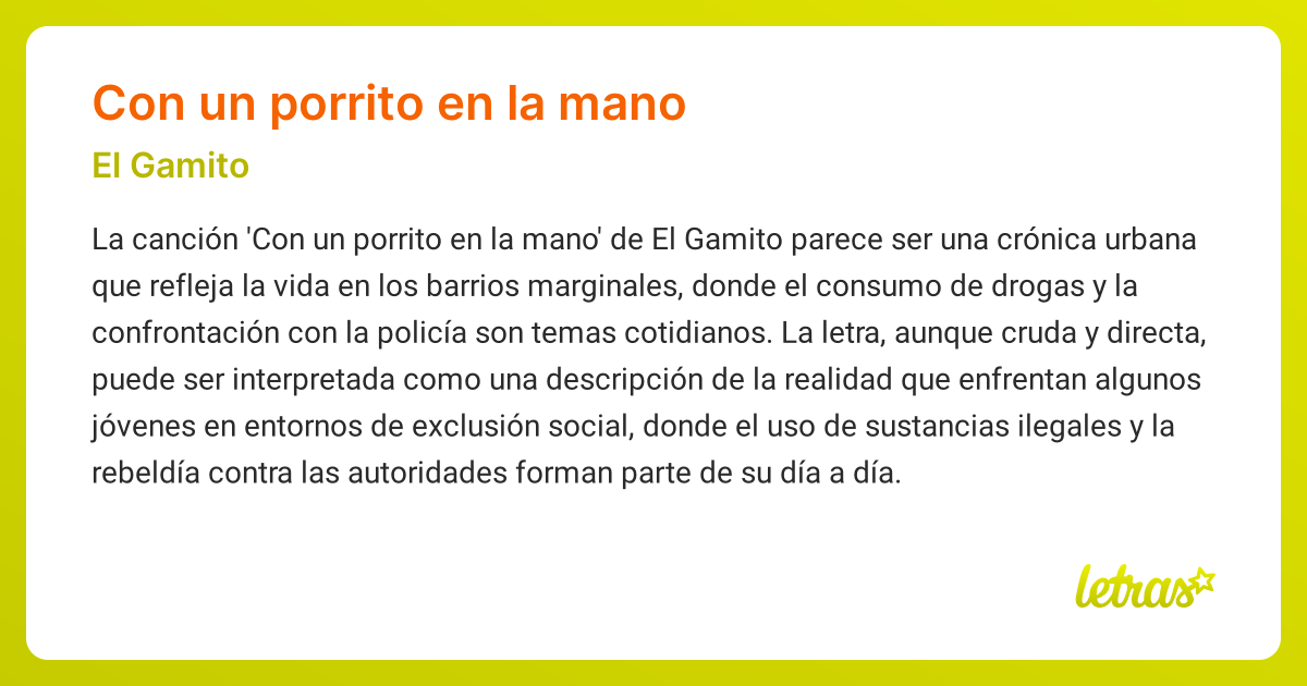 Significado de la canción CON UN PORRITO EN LA MANO (El Gamito ...