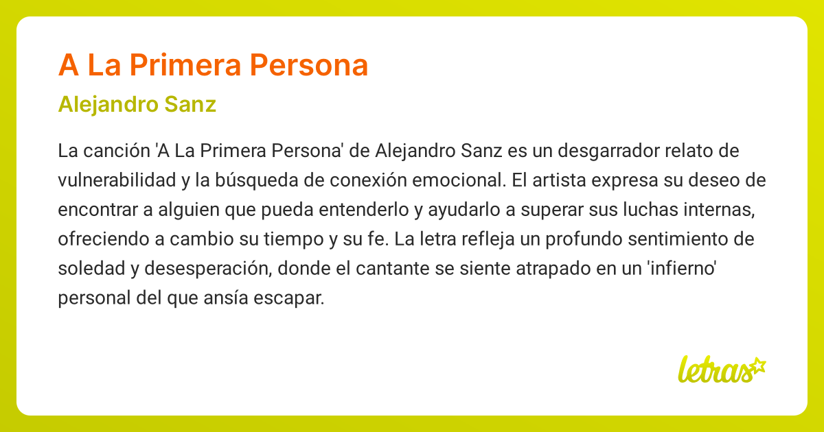 Significado de la canción A LA PRIMERA PERSONA (Alejandro Sanz ...