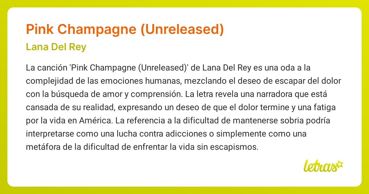 Significado de la canción PINK CHAMPAGNE (UNRELEASED) (Lana Del Rey ...