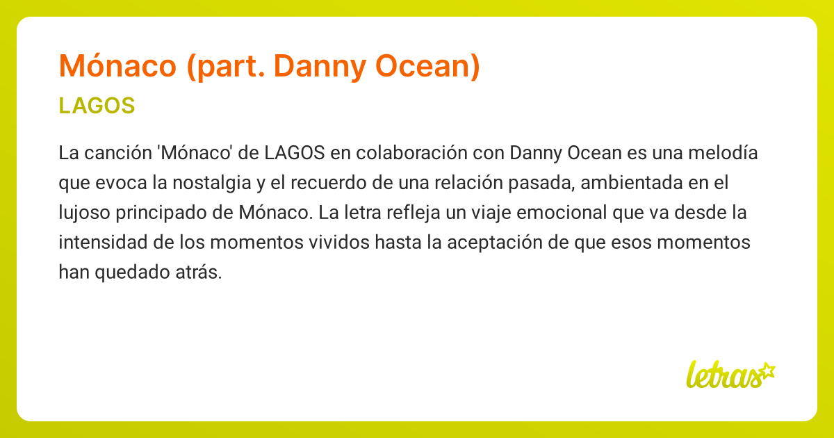 Significado de la canción MÓNACO (PART. DANNY OCEAN) (LAGOS) - LETRAS.COM