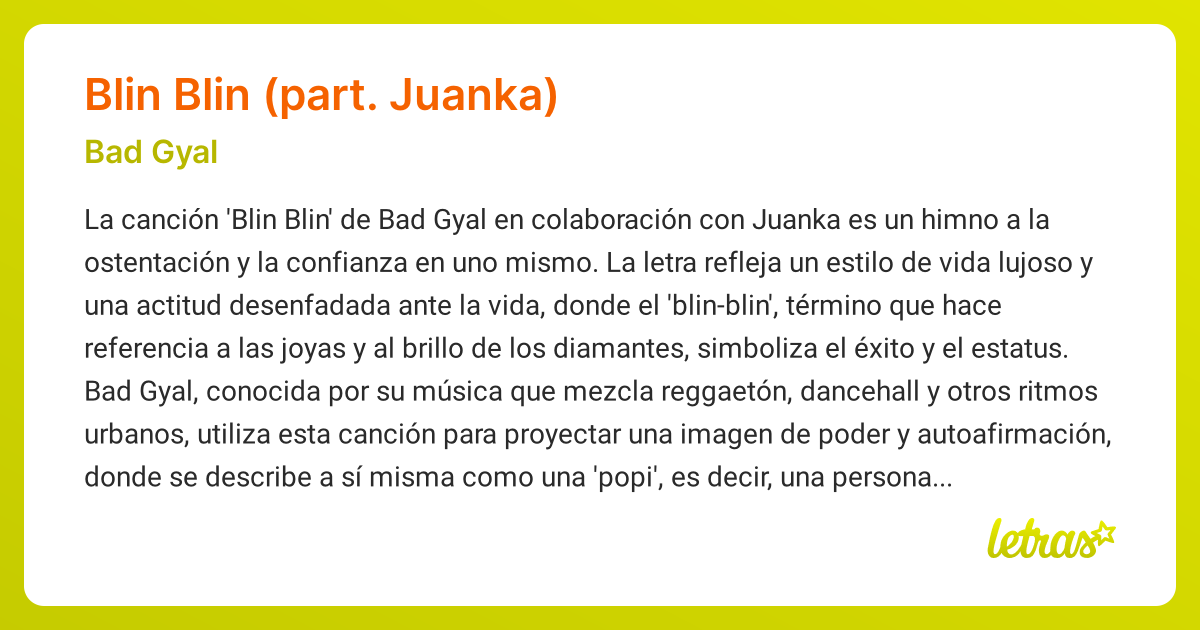 Significado de la canción BLIN BLIN (PART. JUANKA) (Bad Gyal) - LETRAS.COM