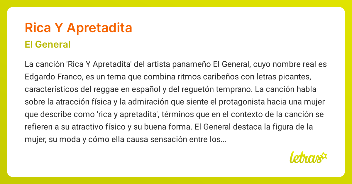 Significado de la canción RICA Y APRETADITA (El General) - LETRAS.COM