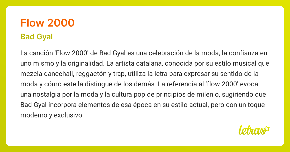 Significado de la canción FLOW 2000 (Bad Gyal) - LETRAS.COM
