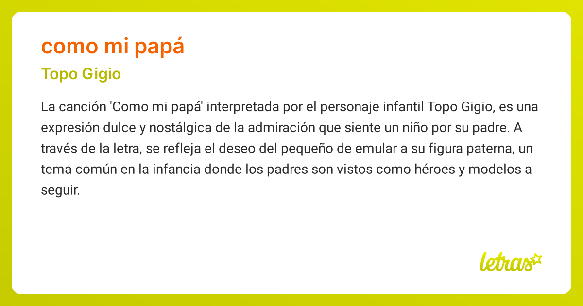 Significado de la canción COMO MI PAPÁ (Topo Gigio) - LETRAS.COM