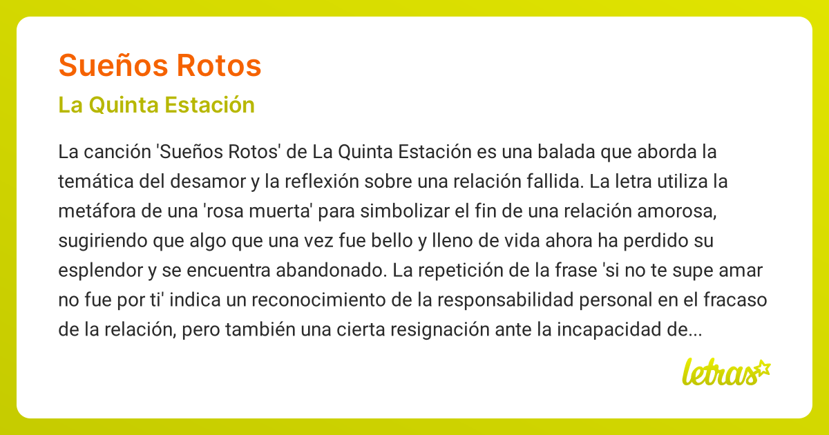 Significado de la canción SUEÑOS ROTOS (La Quinta Estación) - LETRAS.COM