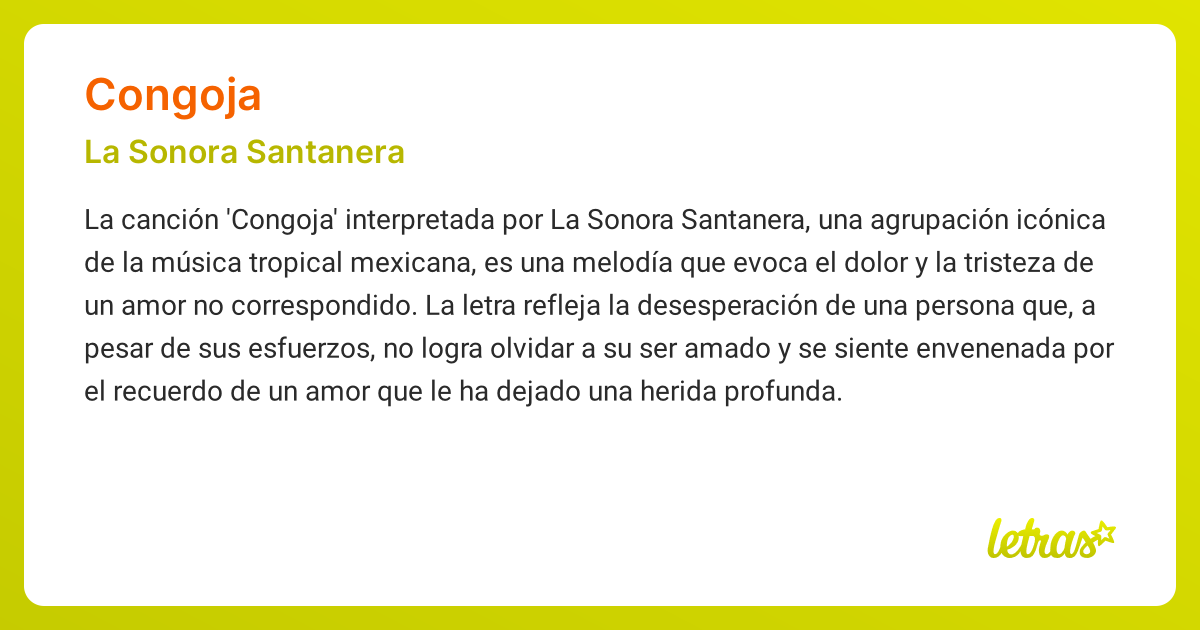 Significado de la canción CONGOJA (La Sonora Santanera) - LETRAS.COM