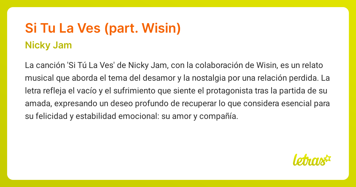 Significado de la canción SI TU LA VES (PART. WISIN) (Nicky Jam ...