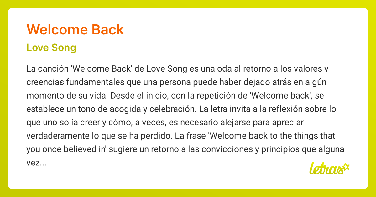 Significado de la canción WELCOME BACK (Love Song) - LETRAS.COM