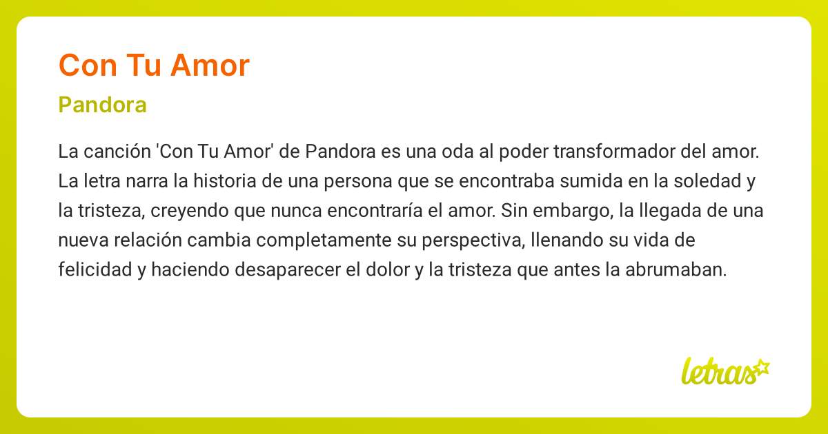 Significado de la canción CON TU AMOR (Pandora) - LETRAS.COM