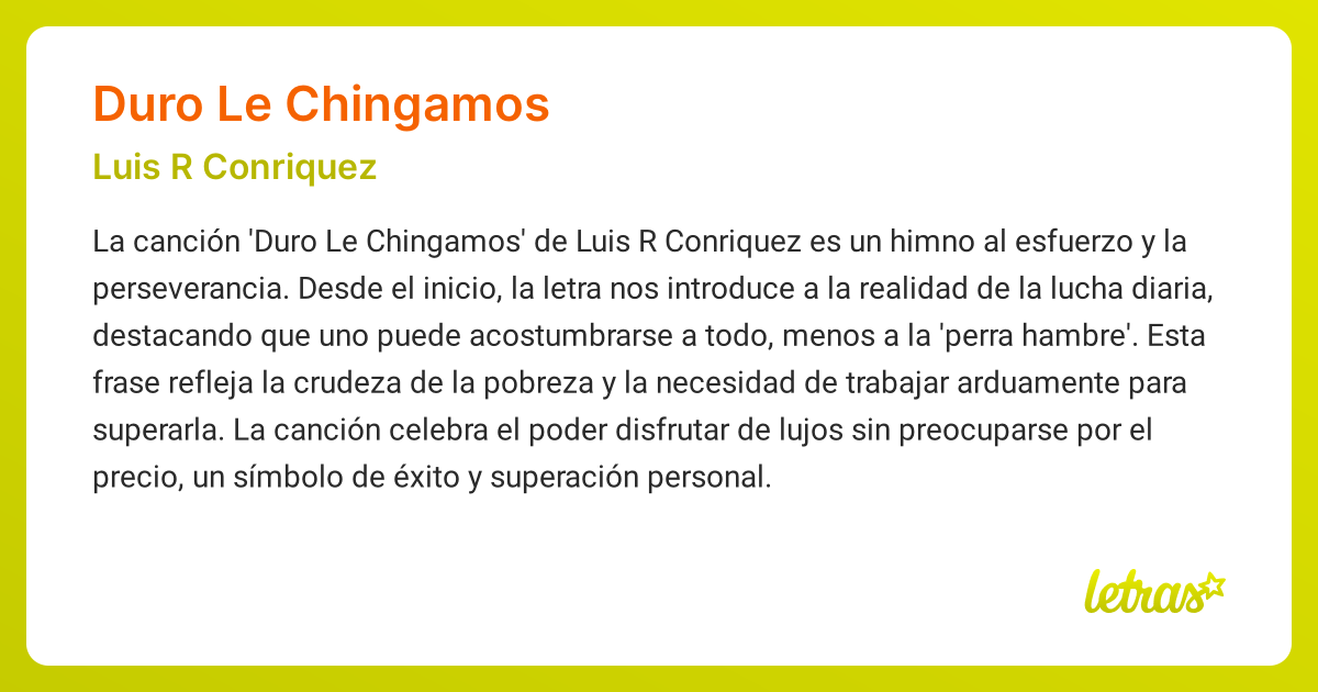 Significado de la canción DURO LE CHINGAMOS (Luis R Conriquez) - LETRAS.COM