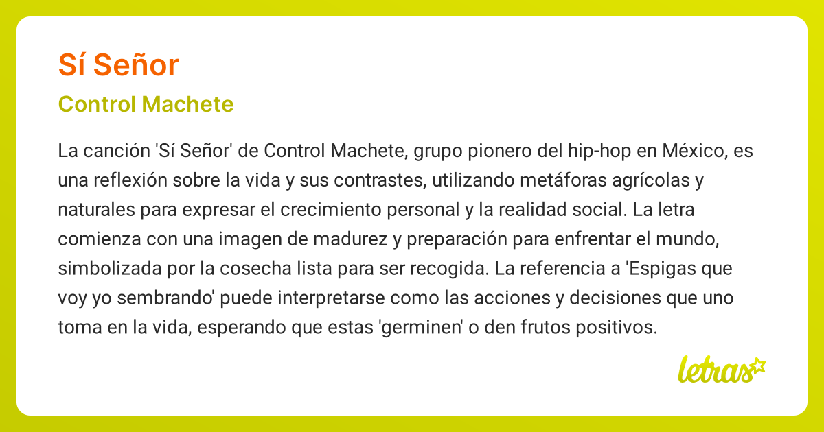 Significado de la canción SÍ SEÑOR (Control Machete) - LETRAS.COM