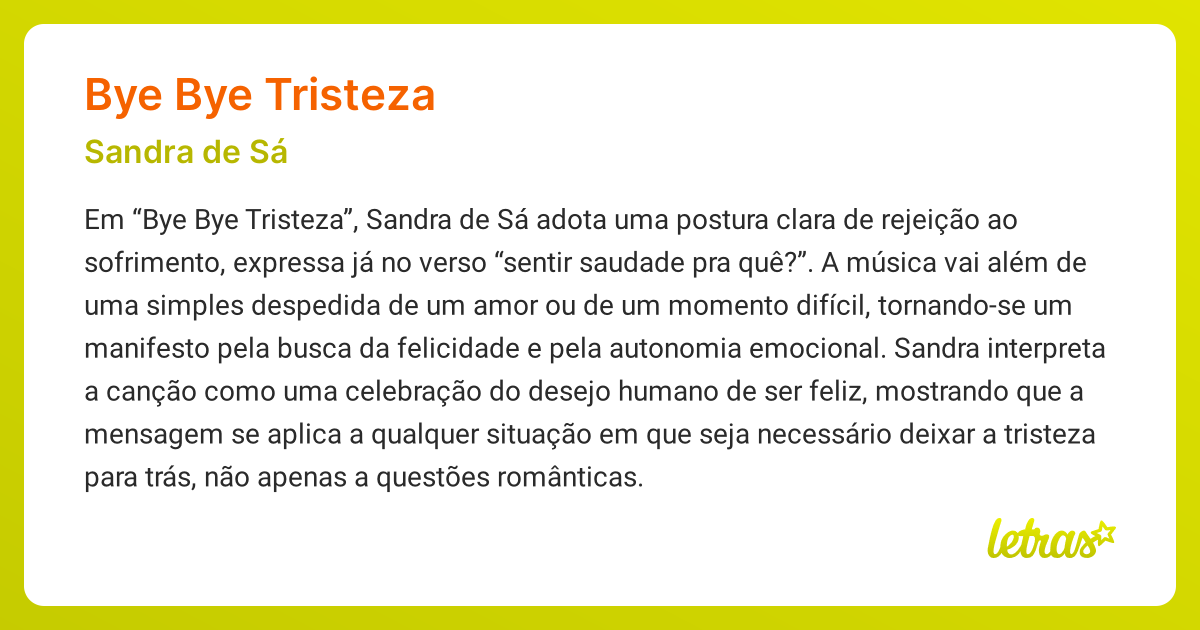 Significado da música BYE BYE TRISTEZA (Sandra de Sá) - LETRAS.MUS.BR