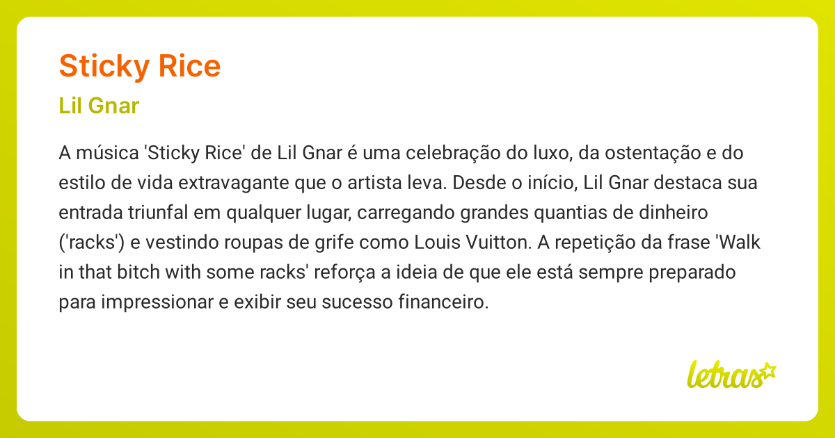 Significado da música STICKY RICE (Lil Gnar) - LETRAS.MUS.BR