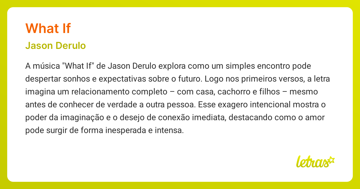 Significado da música WHAT IF (Jason Derulo) - LETRAS.MUS.BR